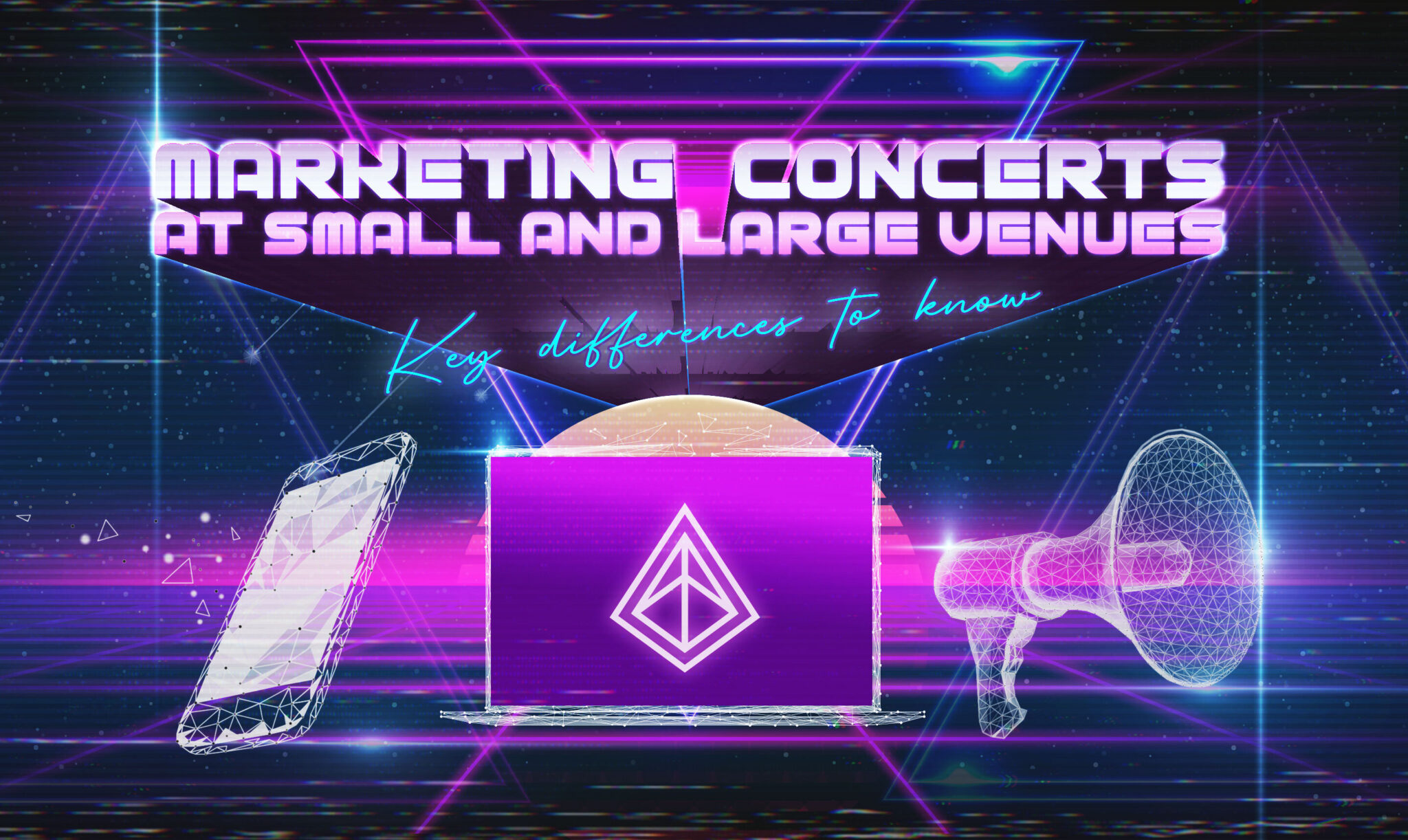 Marketing concerts at Small and Large venues